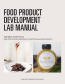 Food Product Development Lab Manual – Simple Book Publishing
